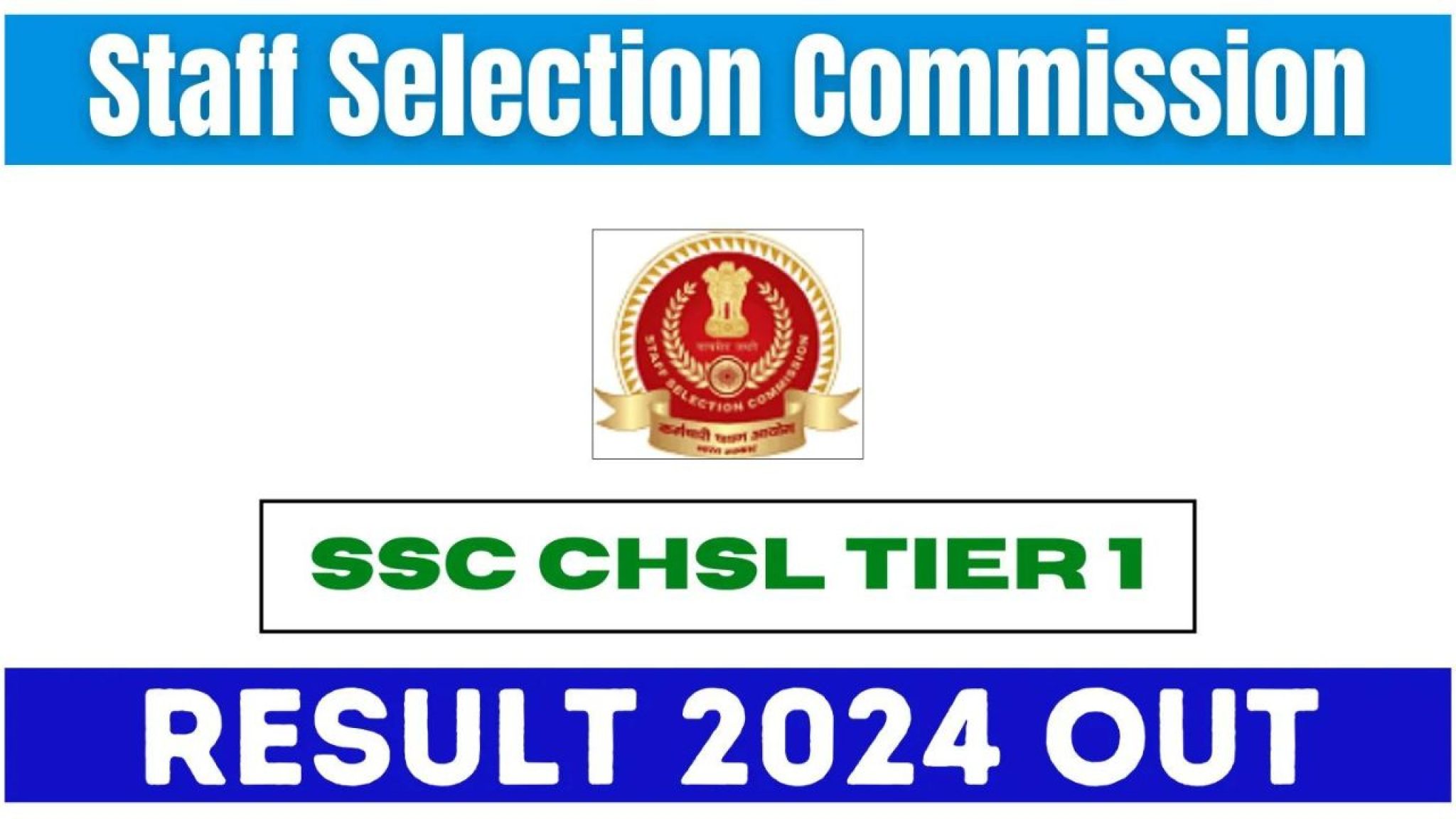 SSC CHSL Tier I Result 2024 Declared: How to Check Your Scorecard and ...